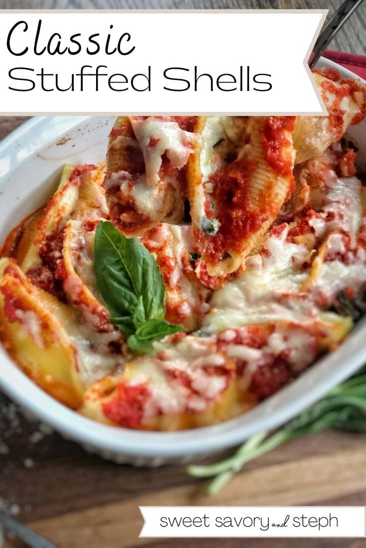 Classic Stuffed Shells - Sweet Savory and Steph