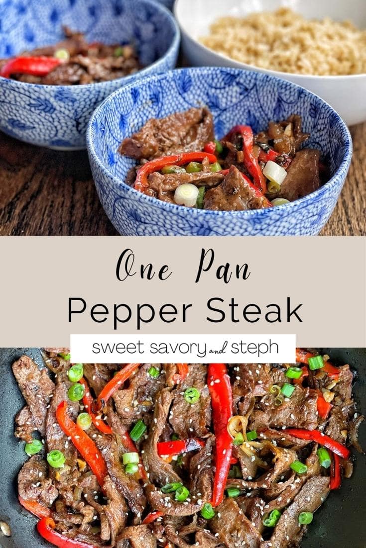 One Pan Pepper Steak - Sweet Savory and Steph