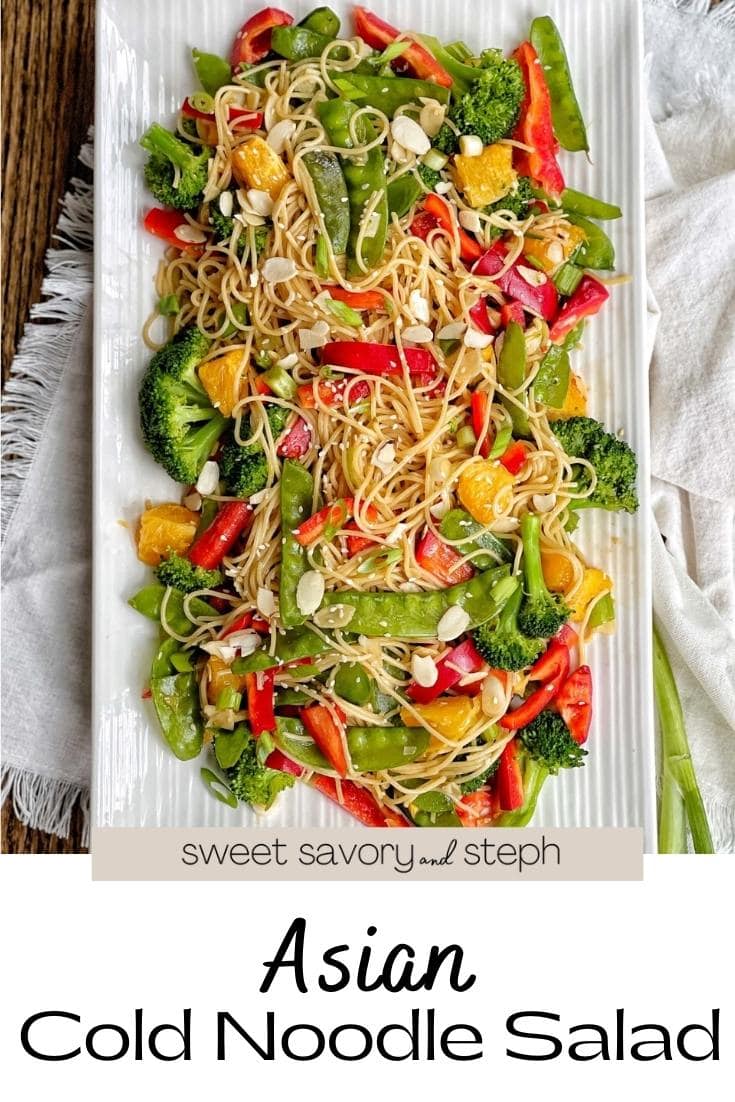 Asian Cold Noodle Salad - Sweet Savory and Steph