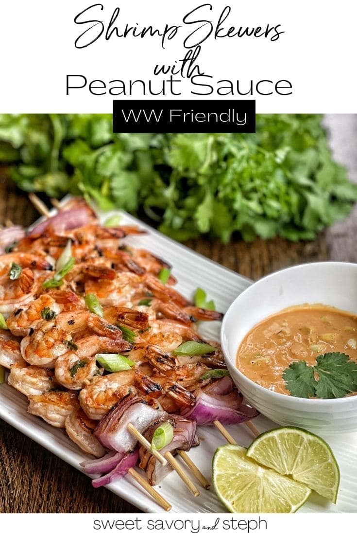 Shrimp Skewers with Peanut Sauce - Sweet Savory and Steph