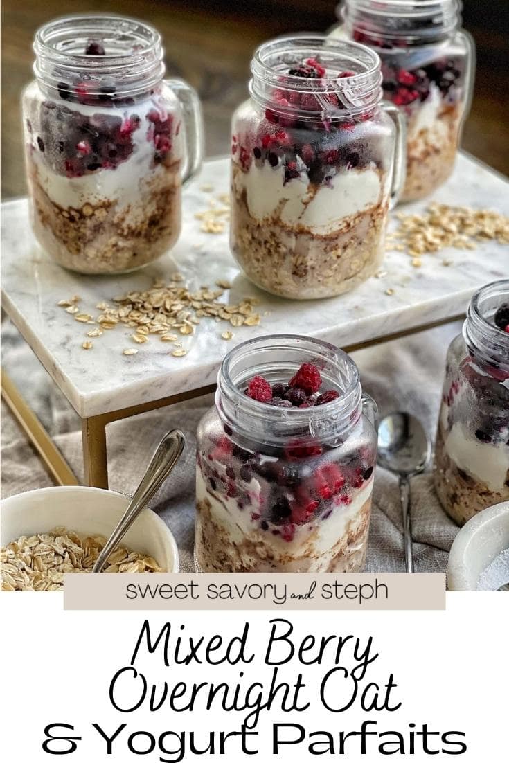 Mixed Berry Overnight Oat and Yogurt Parfaits - Sweet Savory and Steph