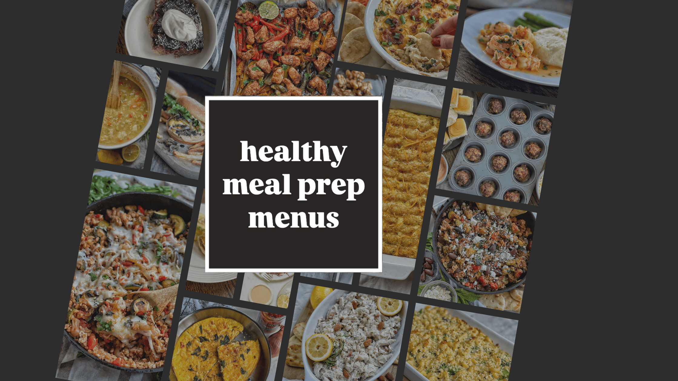 Healthy Meal Prep Menus January 2025 - Sweet Savory and Steph